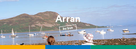 Explore the Isle of Arran by Bus | Stagecoach